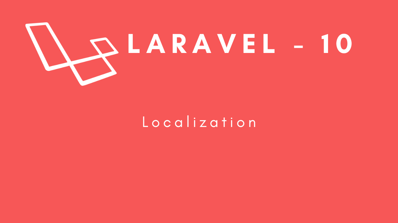 Code Shotcut - Laravel 10 - Localization